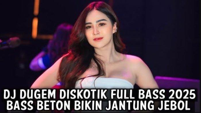 KUMPULAN Lagu MP3 DJ Remix dan DJ TikTok 13 Jam Nonstop, FULL BASS DJ KARTEL hingga DJ Wisnu ...