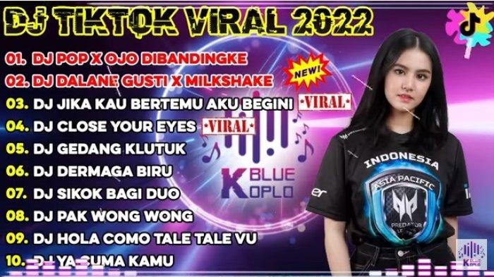 Download 10 Lagu Viral di TikTok, Ada DJ TikTok Ojo Dibandingke hingga Sikok Bagi Duo ...
