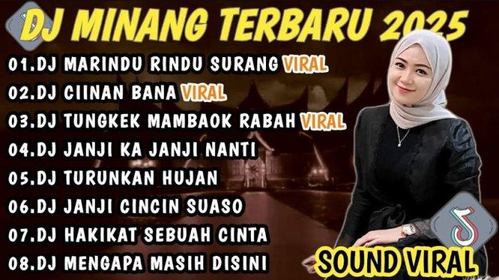 Kumpulan Lagu MP3 DJ Minang Lagi Ramai Viral TikTok 2025, Putar di Spotify Ada Fauzana ...