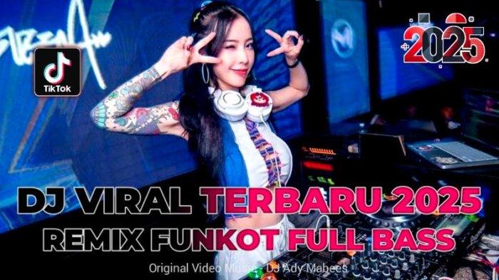 Download MP3 DJ Remix dan DJ TikTok Viral 2025 Super Bass 7 Jam Nonstop ...