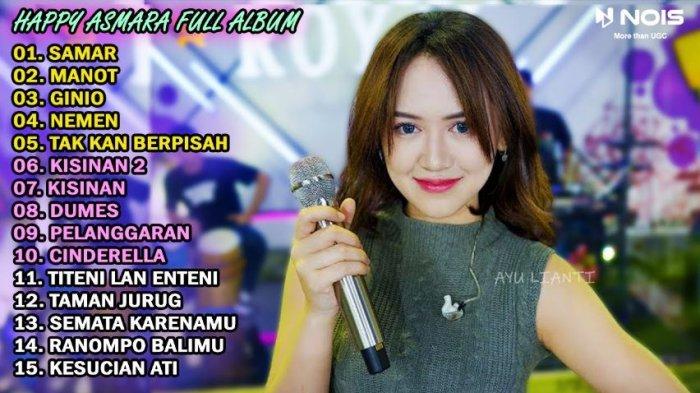 Download Lagu MP3 Happy Asmara dan Gilga Sahid Full 4 Jam Nonstop, Pakai Spotify Tanpa Iklan ...