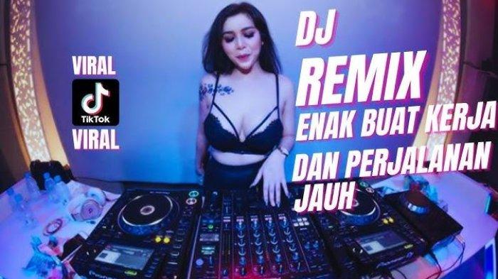 Download Lagu MP3 DJ Remix dan DJ TikTok Sound Bass Full, Dengari di Spotify 10 Jam Nonstop ...