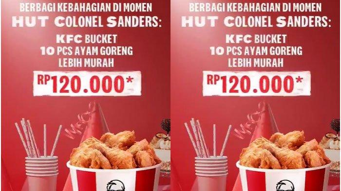 Promo KFC 9 September 2022, 10 Ayam Hanya Rp 120 Ribu - Tribunjambi.com