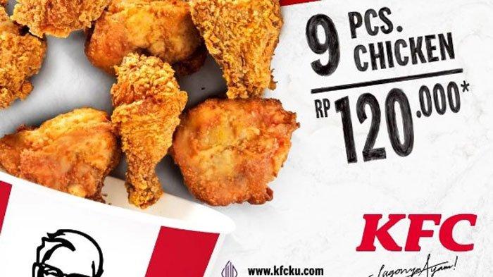 Promo KFC Hari Ini 6 Oktober 2022, KFC Bucket 9 Ayam Goreng Rp120 Ribu ...