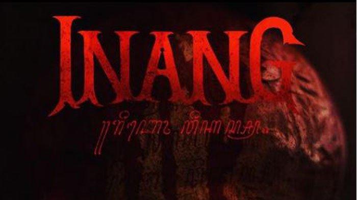 Link Nonton Inang, Film Horor yang Diperankan Naysilla Mirdad dan Dimas ...