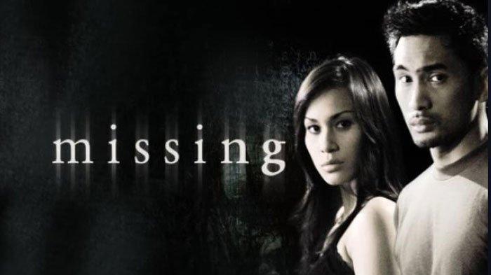 Sinopsis Missing, Tayang 13 Mei 2023 di ANTV - Tribunjambi.com