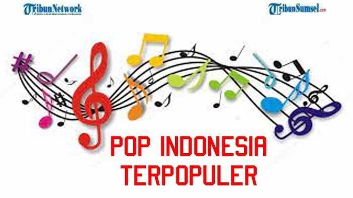 Download Kumpulan Lagu Pop Indonesia Paling Hits dan Populer Tahun 2020 ...