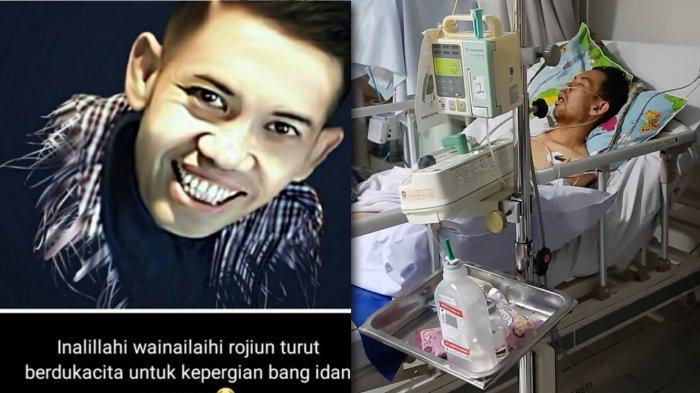 KABAR DUKA! Pelawak Idan Separo Meninggal Dunia Rabu (2/9/2020), Ini ...