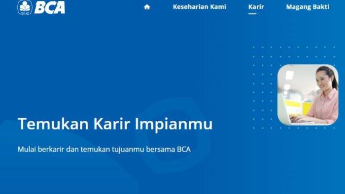 Lowongan Kerja BCA untuk Lulusan S1, Penempatan di 11 Wilayah di ...