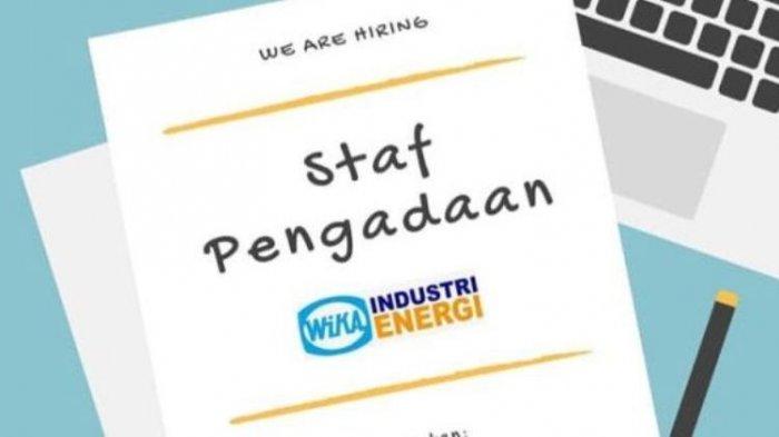 Lowongan Kerja BUMN PT Wijaya Karya Industri Energi Paling Lambat 31 ...