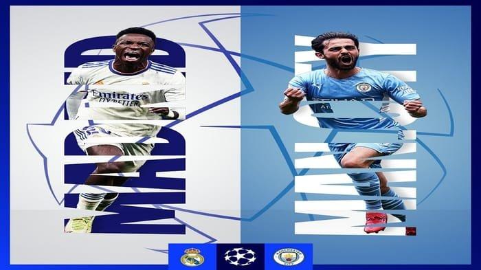 Prediksi Skor Man City vs Madrid di Liga Champions, Cek Head to Head dan Statistik Tim ...