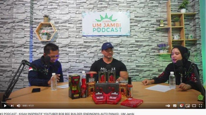Datangi Podcast UM Jambi, Bob Bee Builder Ungkap Bantu UMKM Berkembang Melalui Channel Youtube ...