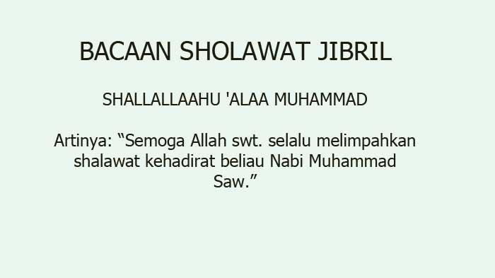 Bacaan Sholawat Jibril Latin dan Manfaat Mengamalkannya Setiap hari - Tribunjambi.com