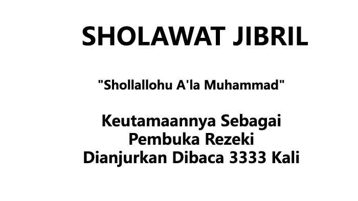 Manfaat Rutin Membaca Sholawat Jibril 3333 Kali - Tribunjambi.com