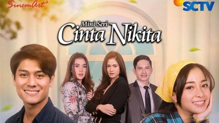 Link Streaming Cinta Nikita SCTV Tayang Perdana Malam Ini, Dibintangi Nikita Willy dan Rizky ...
