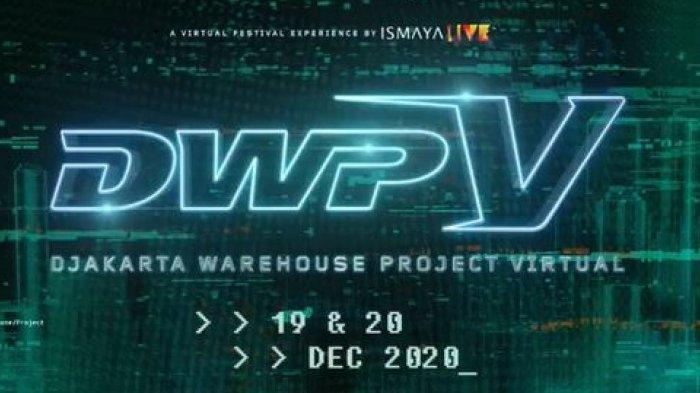 Cara Dapatkan Tiket V-pass DWP 2020, Lengkap dengan Jadwal dan Pengisi ...