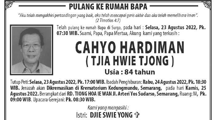 Berita Duka, Cahyo Hardiman ( Tjia Hwie Tjong ) Meninggal Dunia di ...
