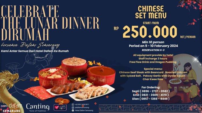 Celebrate the Lunar Dinner di Rumah dan Promo Dinner Valentine di Hotel ...