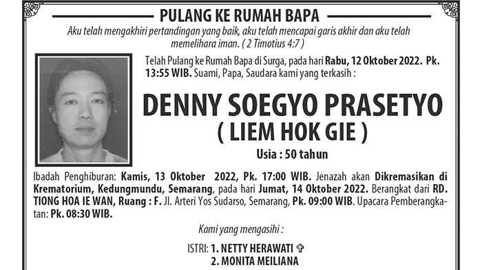 Berita Duka, Denny Soegyo Prasetyo ( Liem Hok Gie) Meninggal Dunia di Semarang - Tribunjateng.com