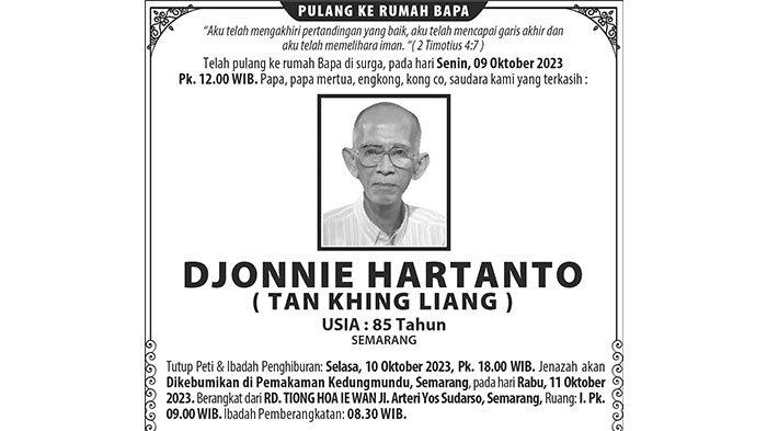 Berita Duka, DJONNIE HARTANTO / TAN KHING LIANG Meninggal Dunia di ...