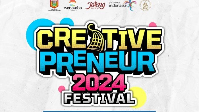 Nantikan Event Festival Creative Preneur 2024, Ajang Promosi ...