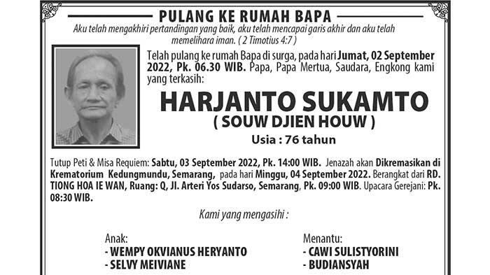 Berita Duka, Harjanto Sukamto ( Souw Djien Houw )Meninggal Dunia di ...