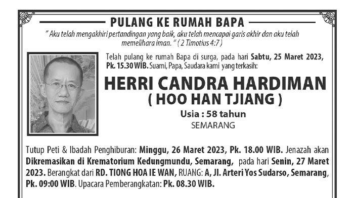Berita Duka, HERRI CANDRA HARDIMAN / HOO HAN TJIANG Meninggal Dunia di ...