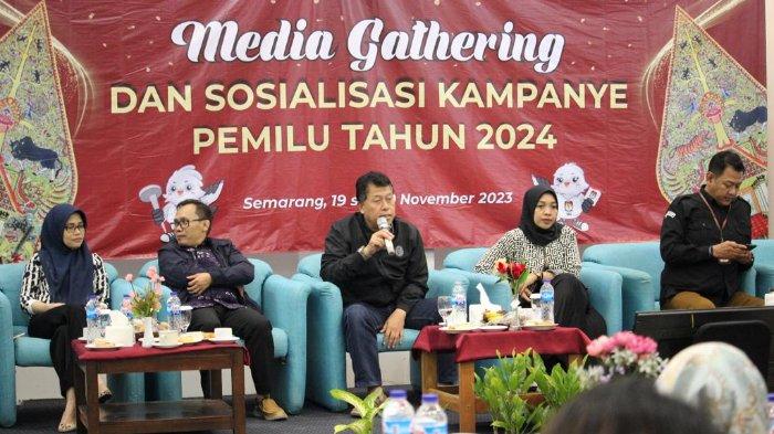 KPU Provinsi Jawa Tengah Gelar Media Gathering dan Sosialisasi Kampanye Pemilu 2024 ...