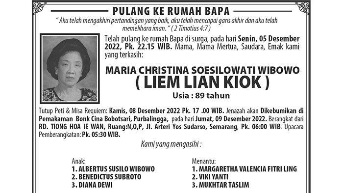 Berita Duka, MARIA CHRISTINA SOESILOWATI WIBOWO ( LIEM LIAN KIOK ...