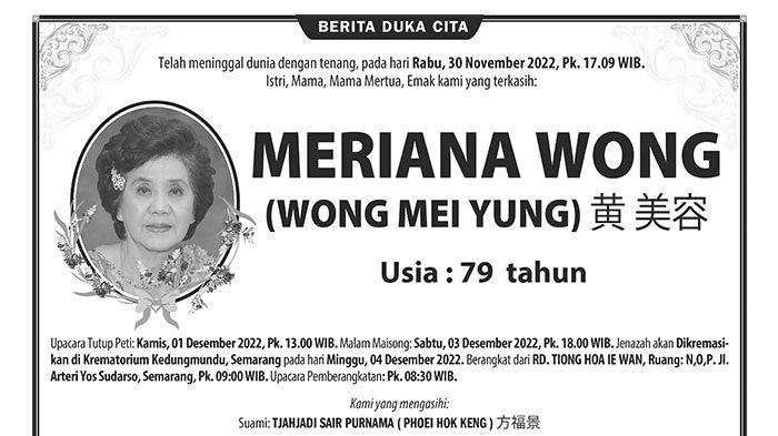 Berita Duka, MERIANA WONG (WONG MEI YUNG) Meninggal Dunia di Semarang ...