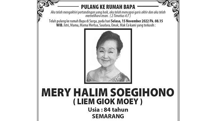 Berita Duka, MERY HALIM SOEGIHONO ( LIEM GIOK MOEY ) Meninggal Dunia di ...