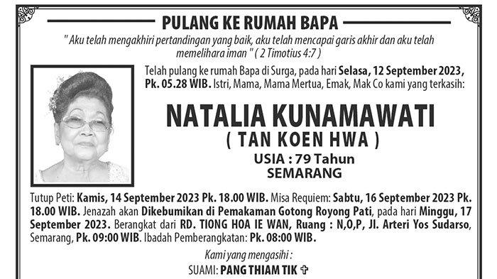 Berita Duka, NATALIA KUNAMAWATI / TAN KOEN HWA Meninggal Dunia di ...