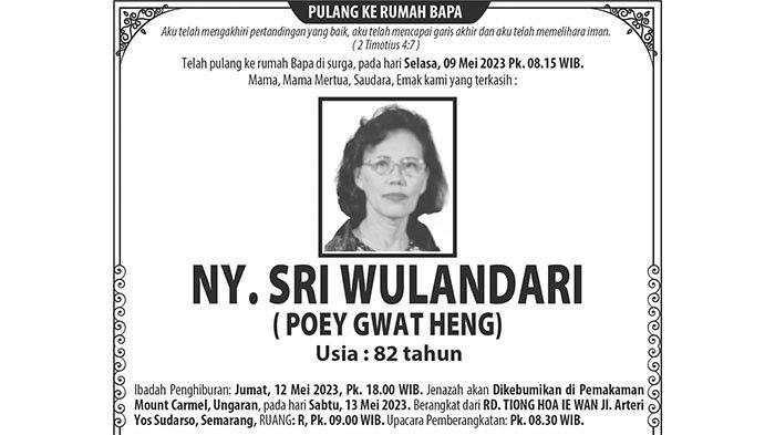 Berita Duka, NY. SRI WULANDARI / POEY GWAT HENG Meninggal Dunia di ...