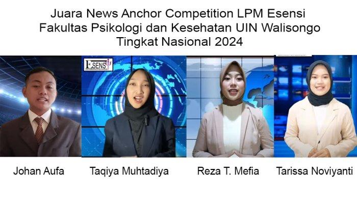 Selamat kepada Juara News Anchor Competition LPM Esensi FPK UIN Walisongo - Tribunjateng.com