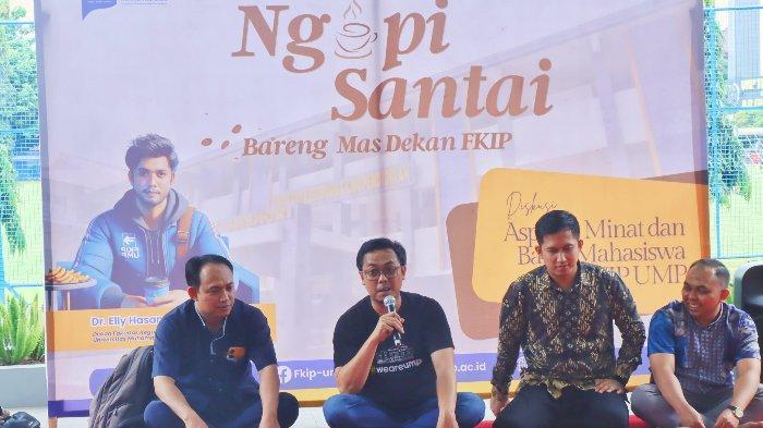 Ngopi Santai FKIP UMP: Aspirasi Mahasiswa dan Rangkul Minat Bakat dalam ...