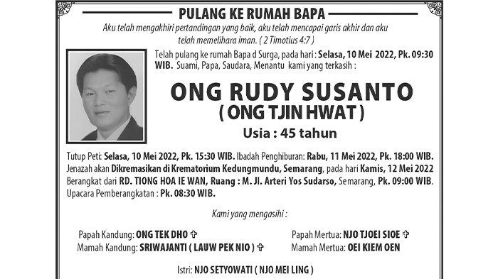 Berita Duka Ong Rudy Susanto Meninggal di Semarang - Tribunjateng.com