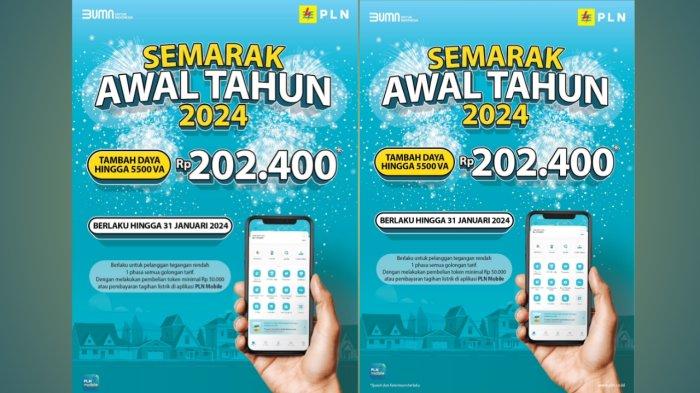 PLN Kembali Gelar Promo Tambah Daya Listrik Hanya Rp202.400 Sampai Dengan Daya 5.500 VA ...