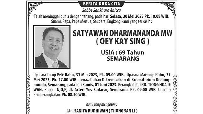 Berita Duka, SATYAWAN DHARMANANDA MW / OEY KAY SING Meninggal Dunia di Semarang - Tribunjateng.com