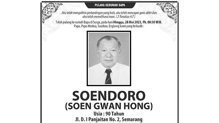 Berita Duka, SOENDORO / SOEN GWAN HONG Meninggal Dunia di Semarang - Tribunjateng.com