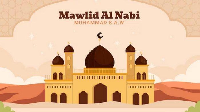 Maulid Nabi Muhammad SAW, Berikut Sejarah dan Kumpulan Ucapannya ...