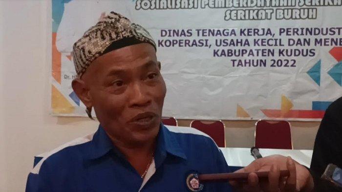 Pemkab Kudus Usul Kenaikan UMK 6,4 persen, Ini Tanggapan Ketua RTMM SPSI - Tribunjateng.com