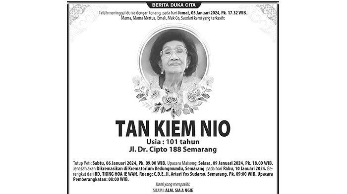 Berita Duka, TAN KIEM NIO Meninggal Dunia di Semarang - Tribunjateng.com