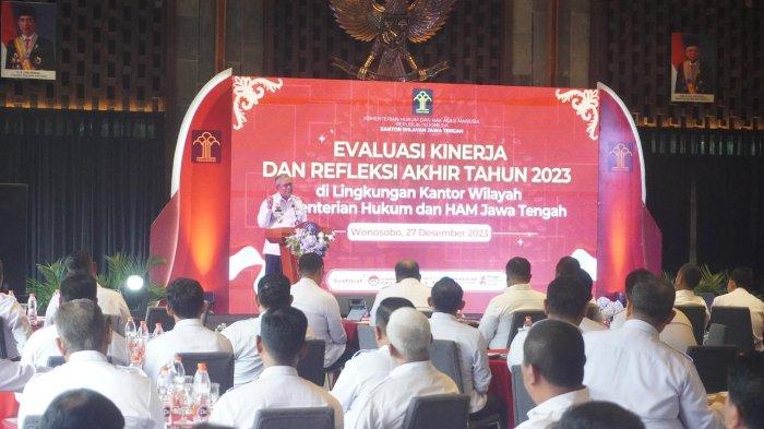 Ulas Performa Tahun 2023, Kemenkumham Jateng Gelar Evaluasi dan Refleksi Akhir Tahun ...