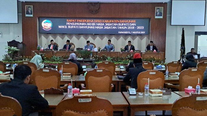 Rapat Paripurna DPRD Pengumuman Masa Jabatan Bupati Banyumas: Berakhir 24 September 2023 ...