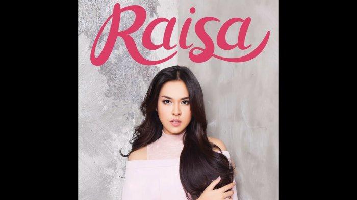 Raisa Ceritakan Awal Karirnya dari Lagu Serba Salah - Tribunjateng.com