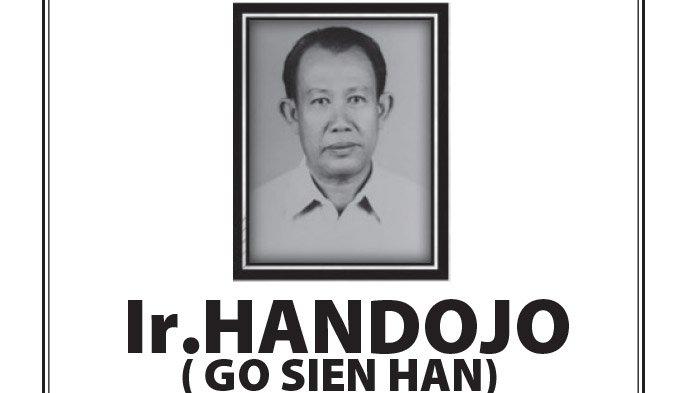 Kabar Duka, Ir Handojo (Go Sien Han) Meninggal Dunia di Semarang ...