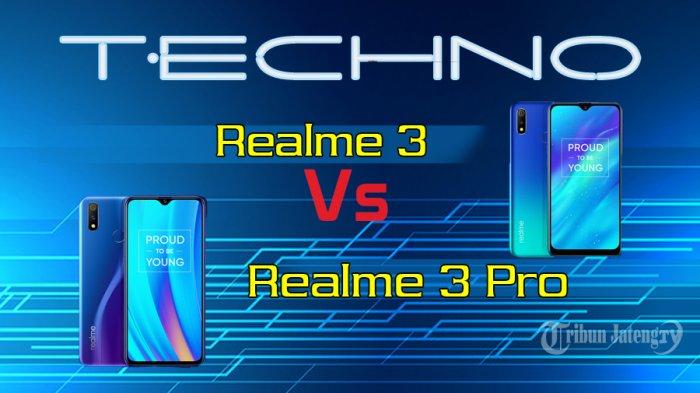 Video Inilah Perbedaan Realme 3 dan Realme 3 pro - Tribunjateng.com