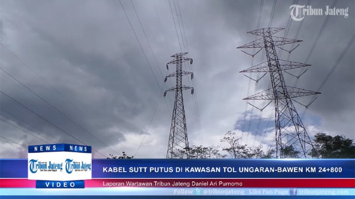 Ternyata Begini Kalau Kabel Listrik SUTET di Jalan Tol Putus, Lihat ...