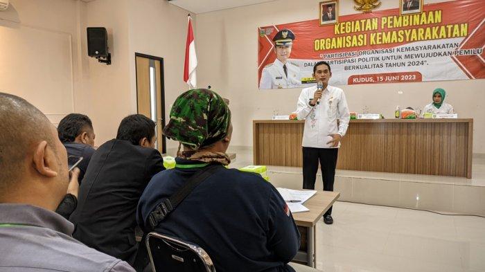 Kesbangpol Kudus Gelar Pembinaan Ormas, Fitrianto: Guna Wujudkan Pemilu 2024 Berkualitas ...