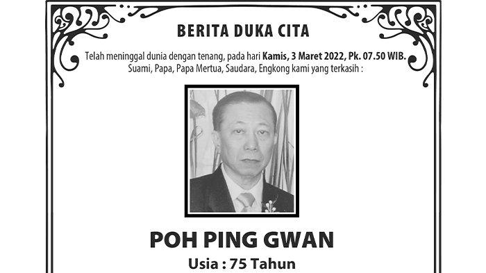 Kabar Duka, Poh Ping Gwan Meninggal Dunia di Semarang - Tribunjateng.com